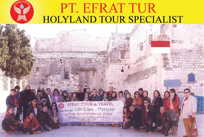 Anda Terpilih Untuk Mengikuti Holyland Tour | Artikel Ziarah | Efrat Holyland Tour
