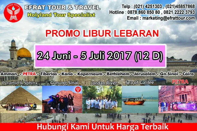 Holyland Tour Indonesia 24 Juni - 5 Juli PROMO LIBUR LEBARAN Jordan - Israel - Egypt + PETRA ...