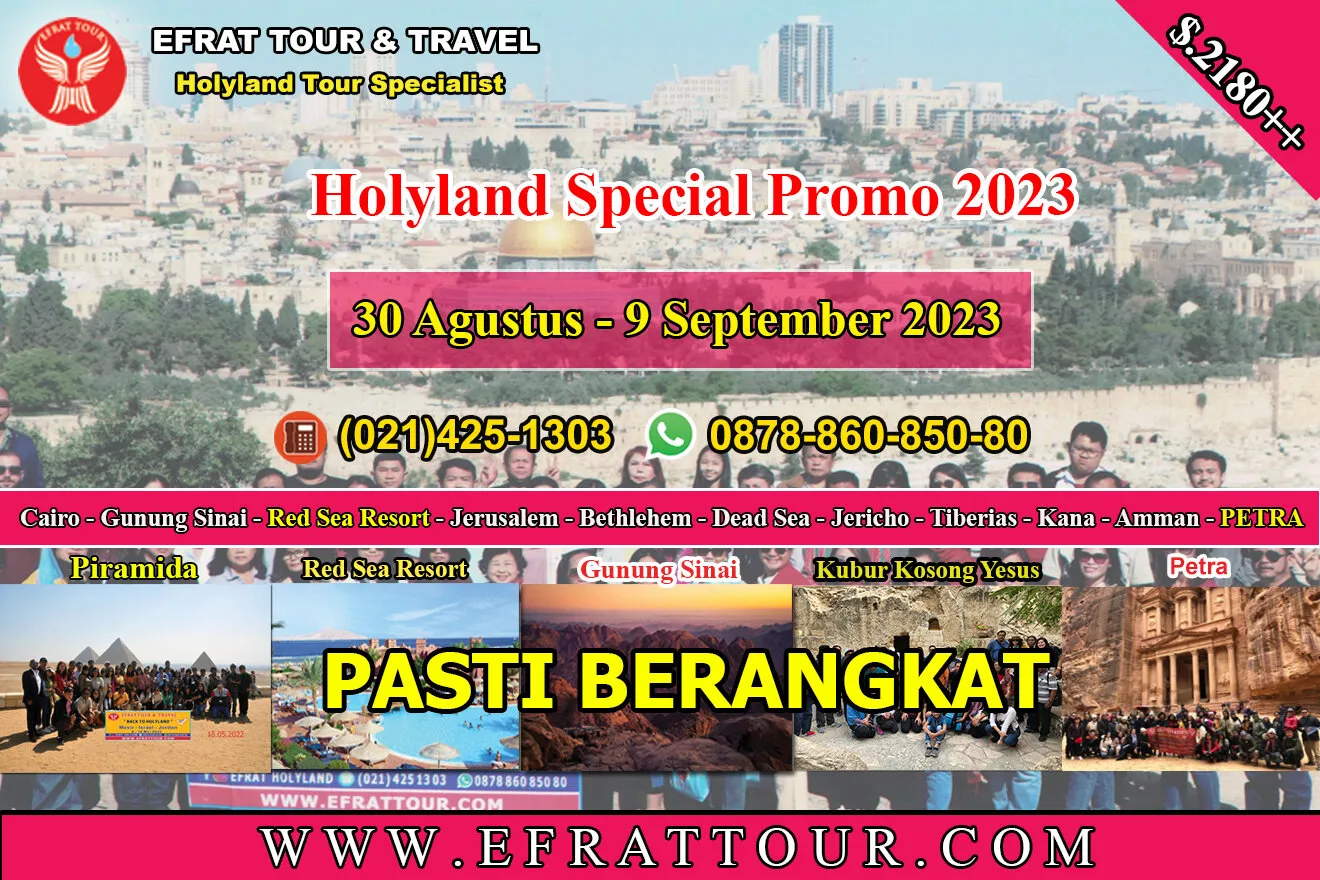 Holyland Tour Indonesia 30 Agustus - 9 September 2023 (11 hari) Mesir - Israel - Yordania ...