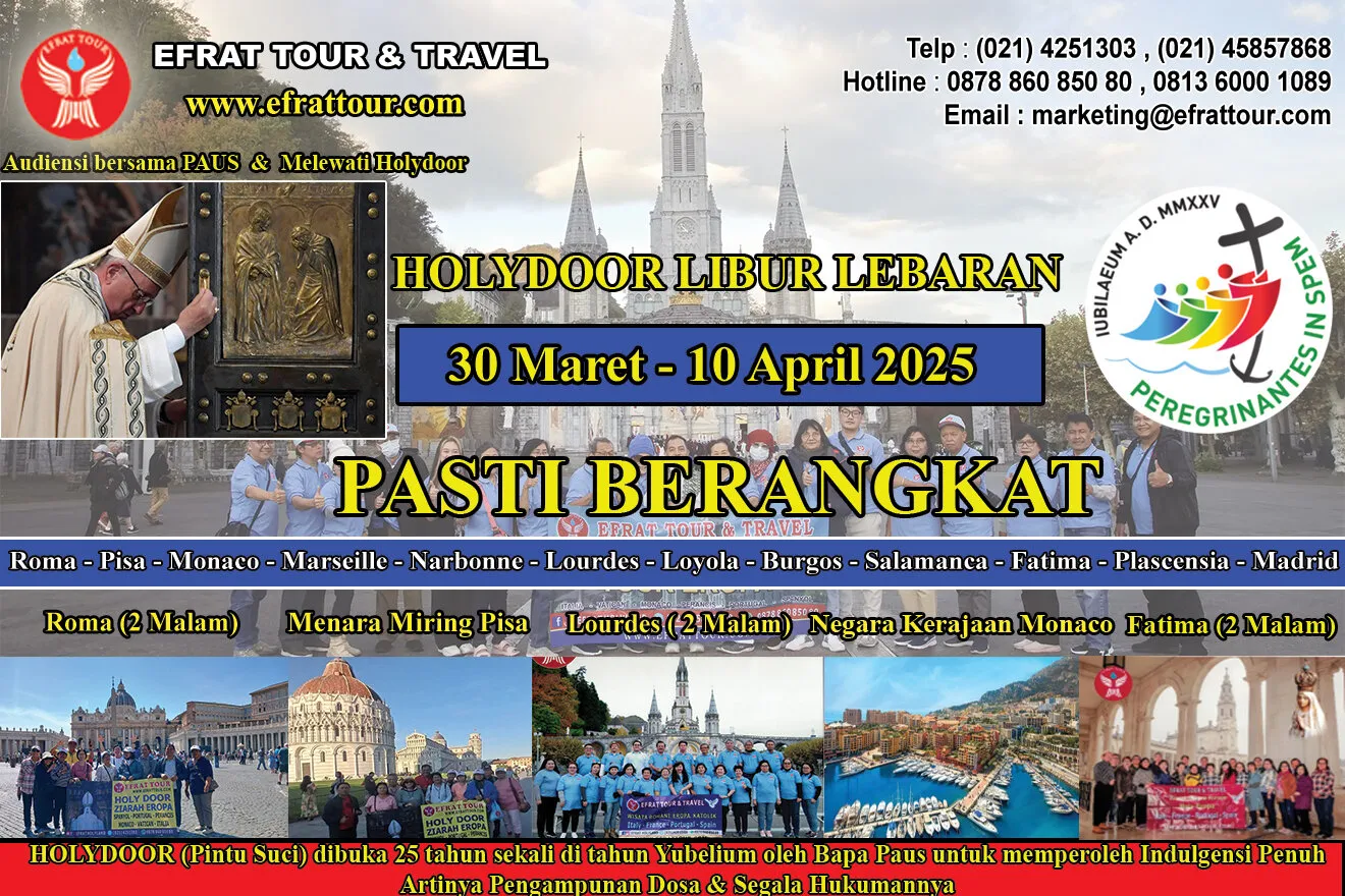 Ziarah Eropa Katolik LIBUR LEBARAN Holydoor Porta Sancta 30 Maret - 10 ...