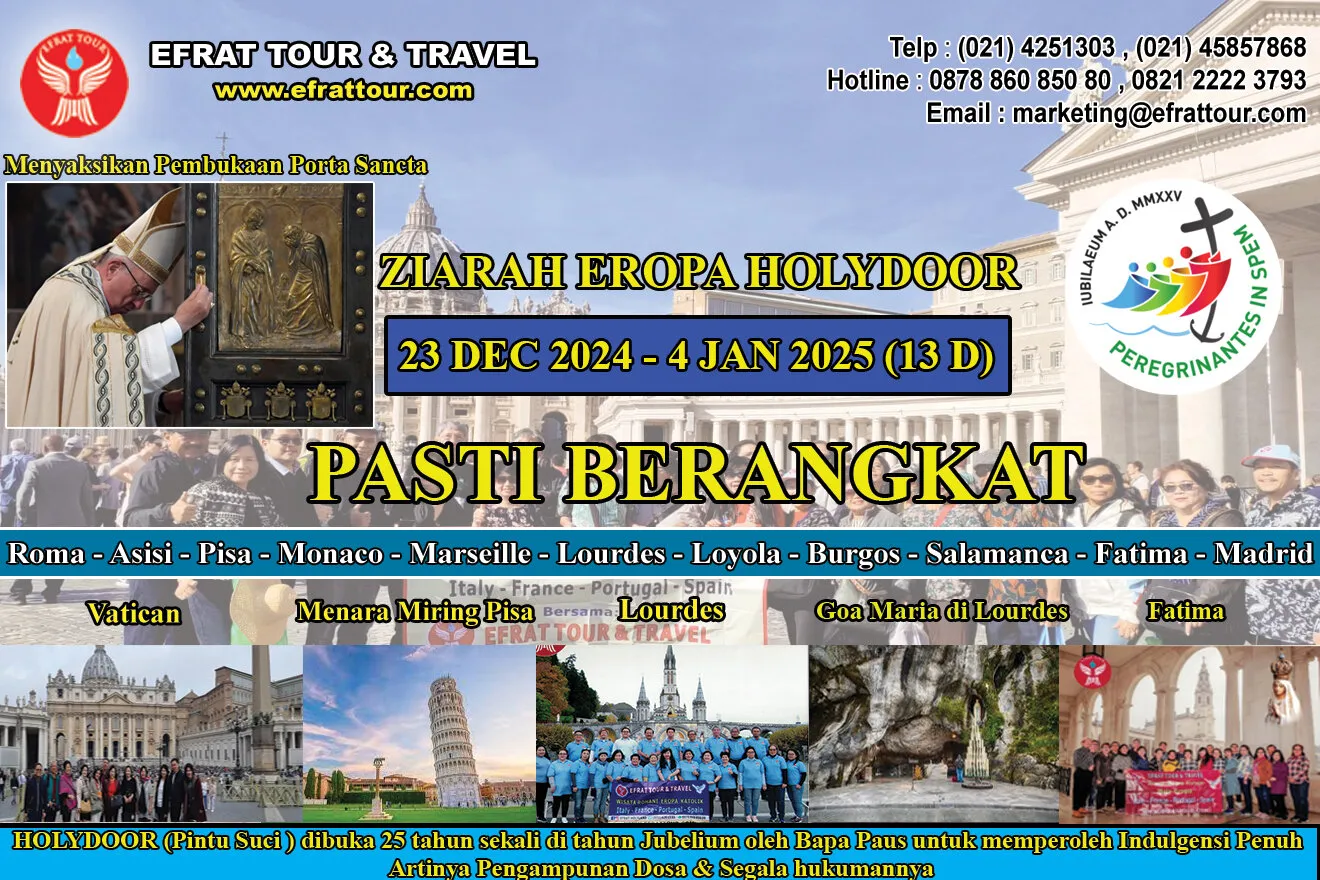 Ziarah Eropa Katolik Holydoor Porta Sancta 23 Desember 2024 - 4 Januari ...